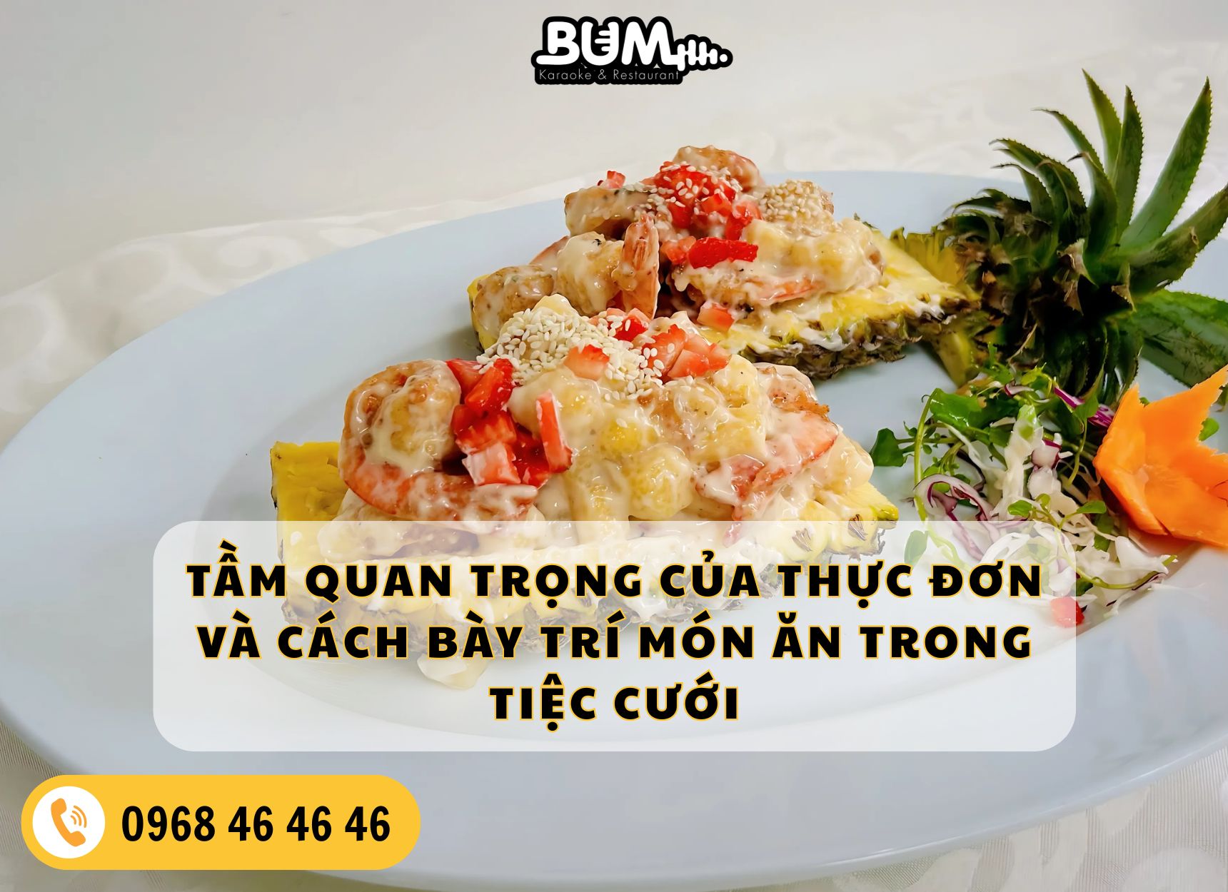 Tầm Quan Trọng Của Thực Đơn Và Cách Bày Trí Món Ăn Trong Tiệc Cưới